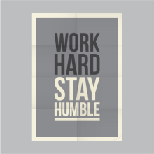 Work Hard, Stay Humble Poster – Go For Dope